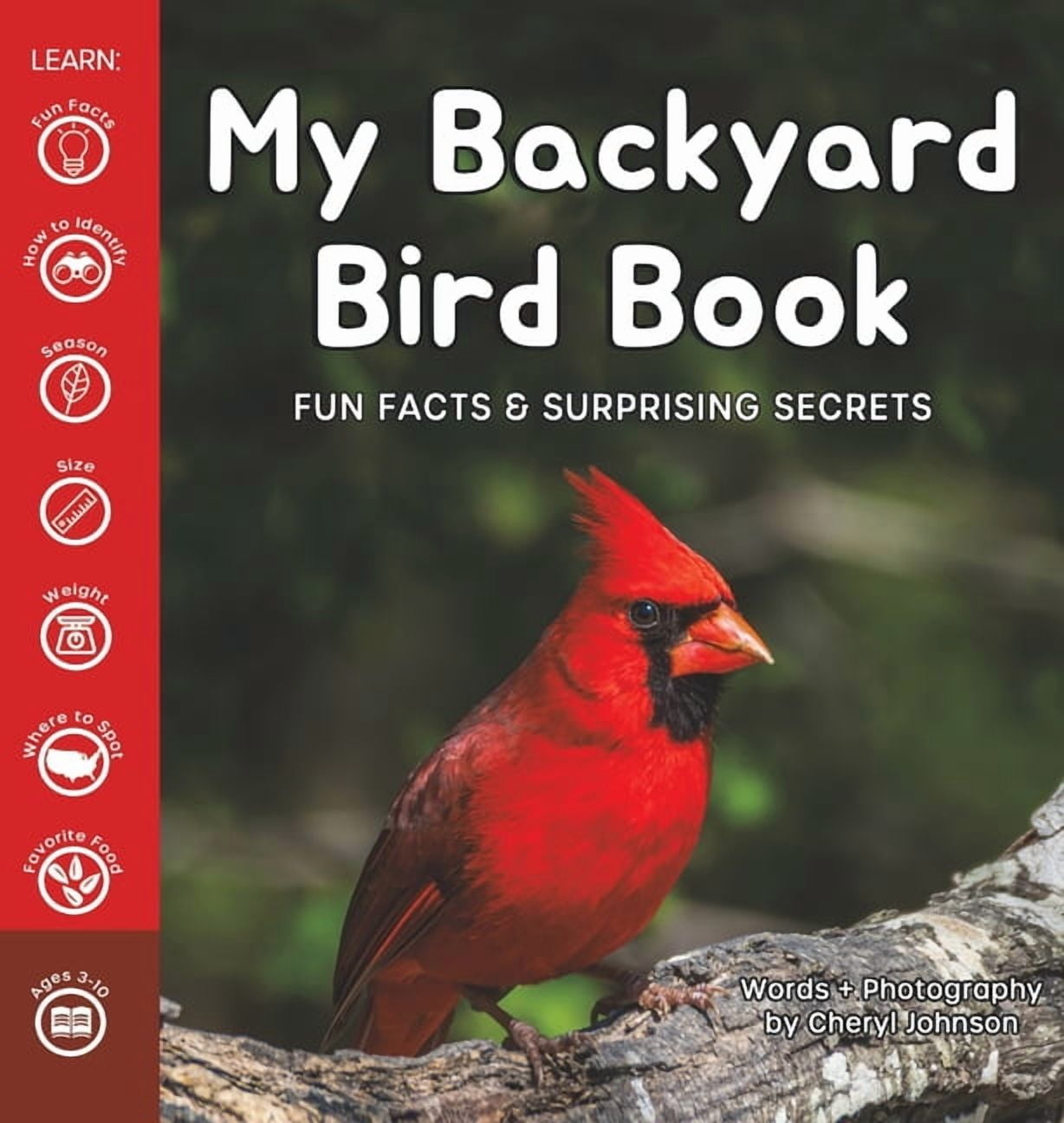My Backyard Bird Book: Fun Facts & Surprising Secrets (Hardcover ...