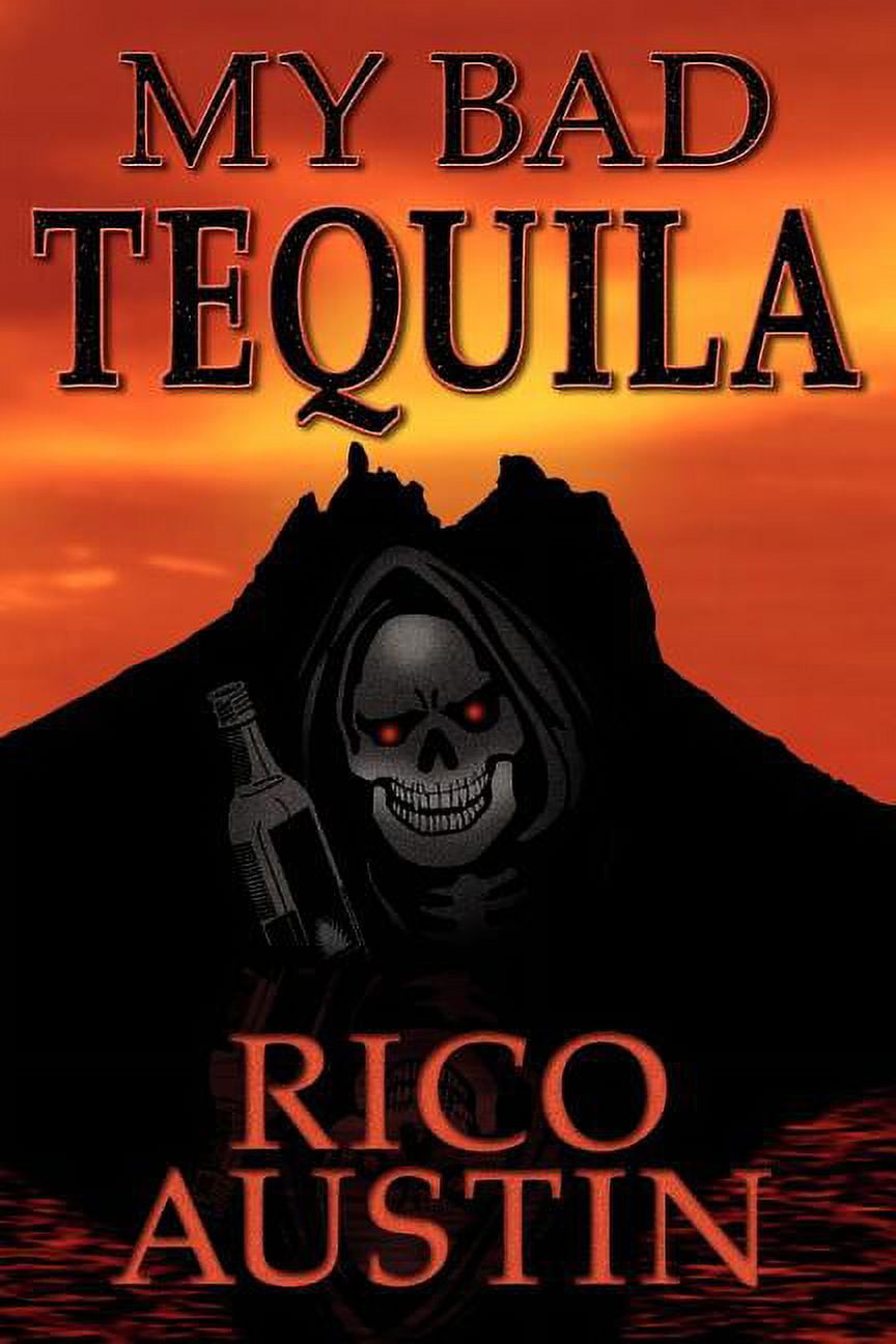 My Bad Tequila (Paperback) - Walmart.com