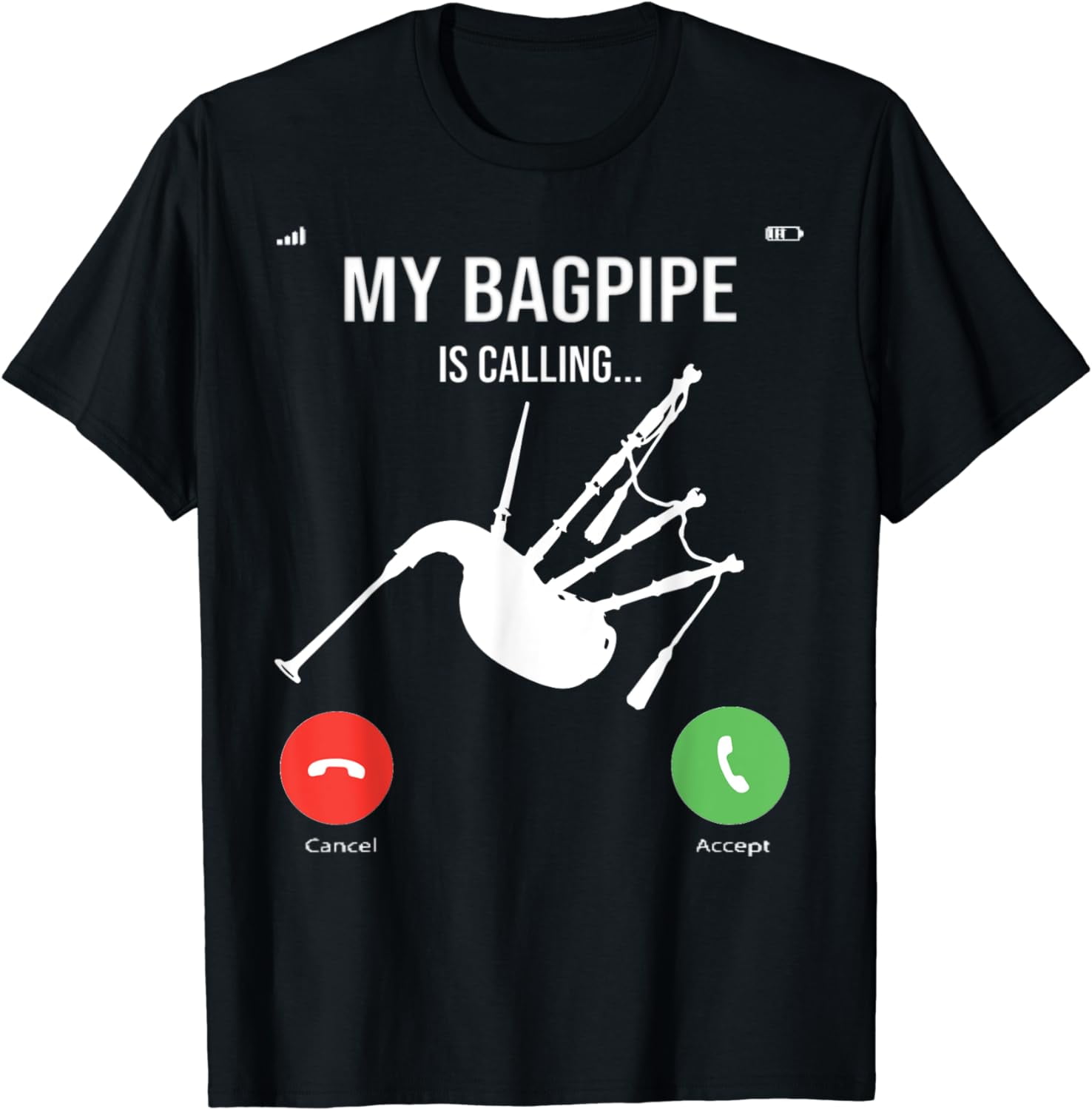 My Bagpipe Is Calling Bagpiping Kilt Scottish Bagpiper T-Shirt ...