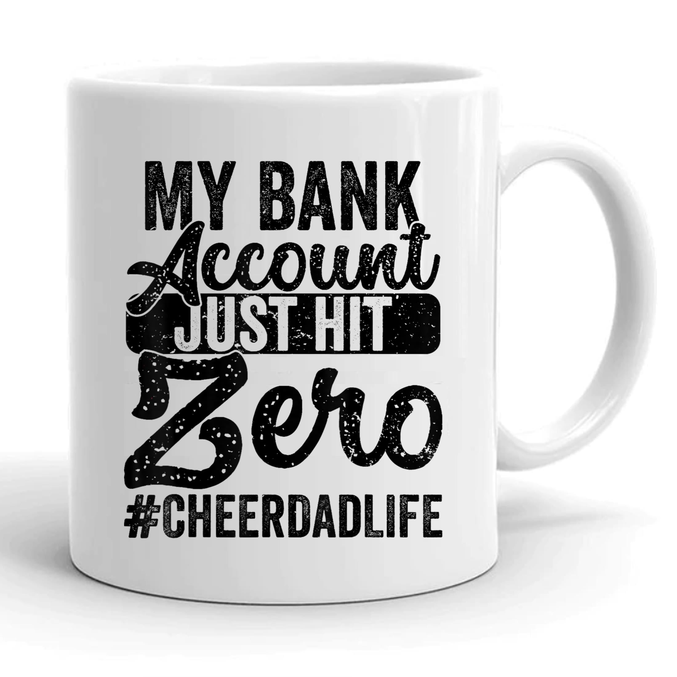 My Bank Account Just Hit Zero Cheer Dad Proud Cheer Father Cheerleading ...