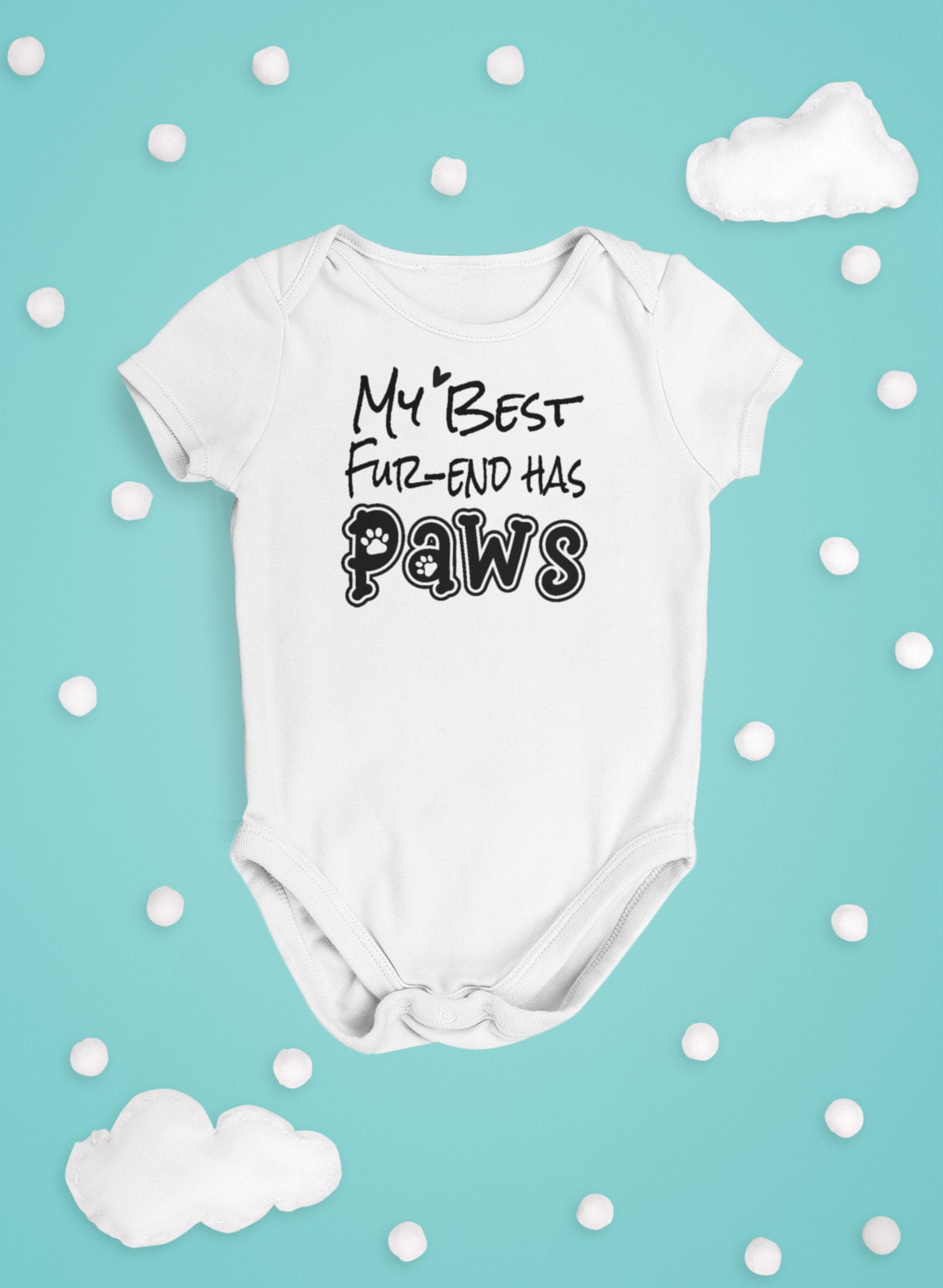 My Best Friend Has Paws Onesie, Best Friend Onesie, Mans Best Friend ...