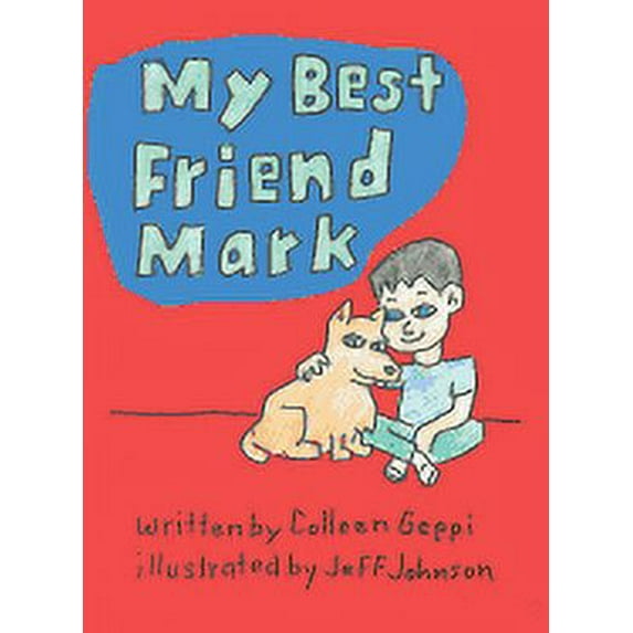 My Best Friend Mark (Hardcover) - Walmart.com