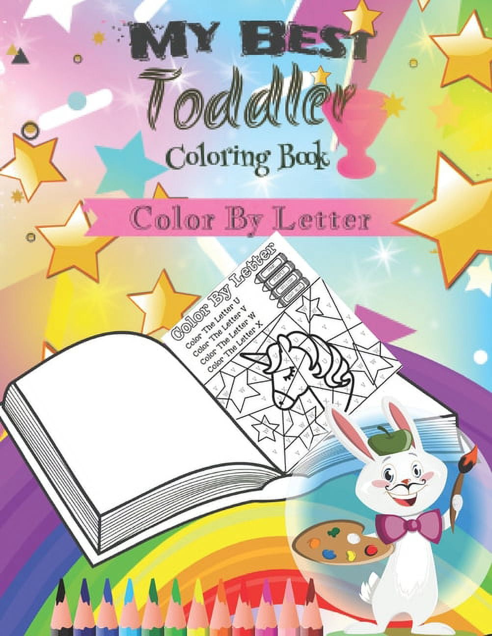 My Best Toddler Coloring Book -Color By Letter- : coloring book for ...