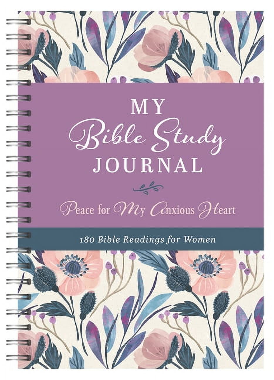 My Bible Study Journal: Peace for My Anxious Heart : 180 Bible Readings ...