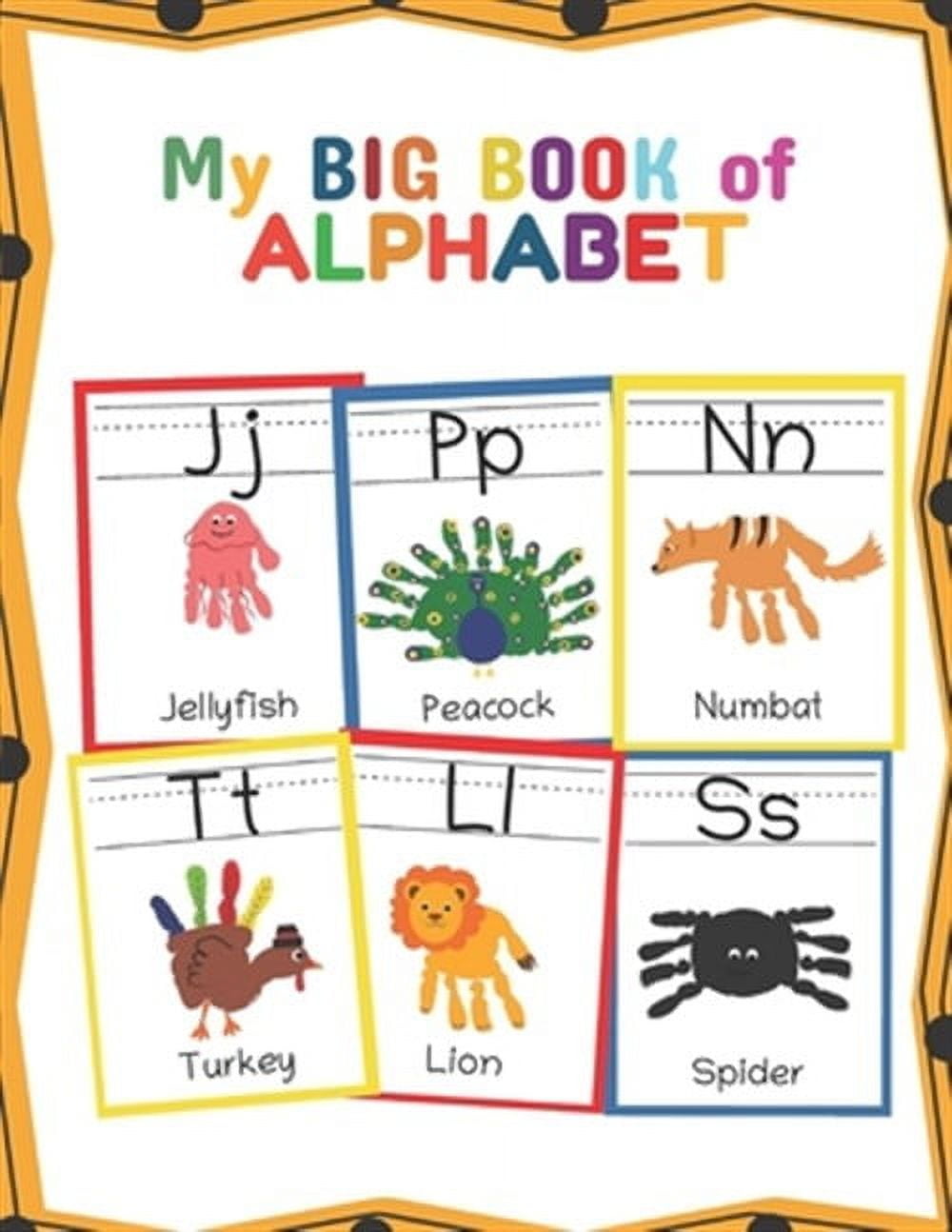 My Big Book of Alphabet: ABC Animal Handprint End of the year activity ...