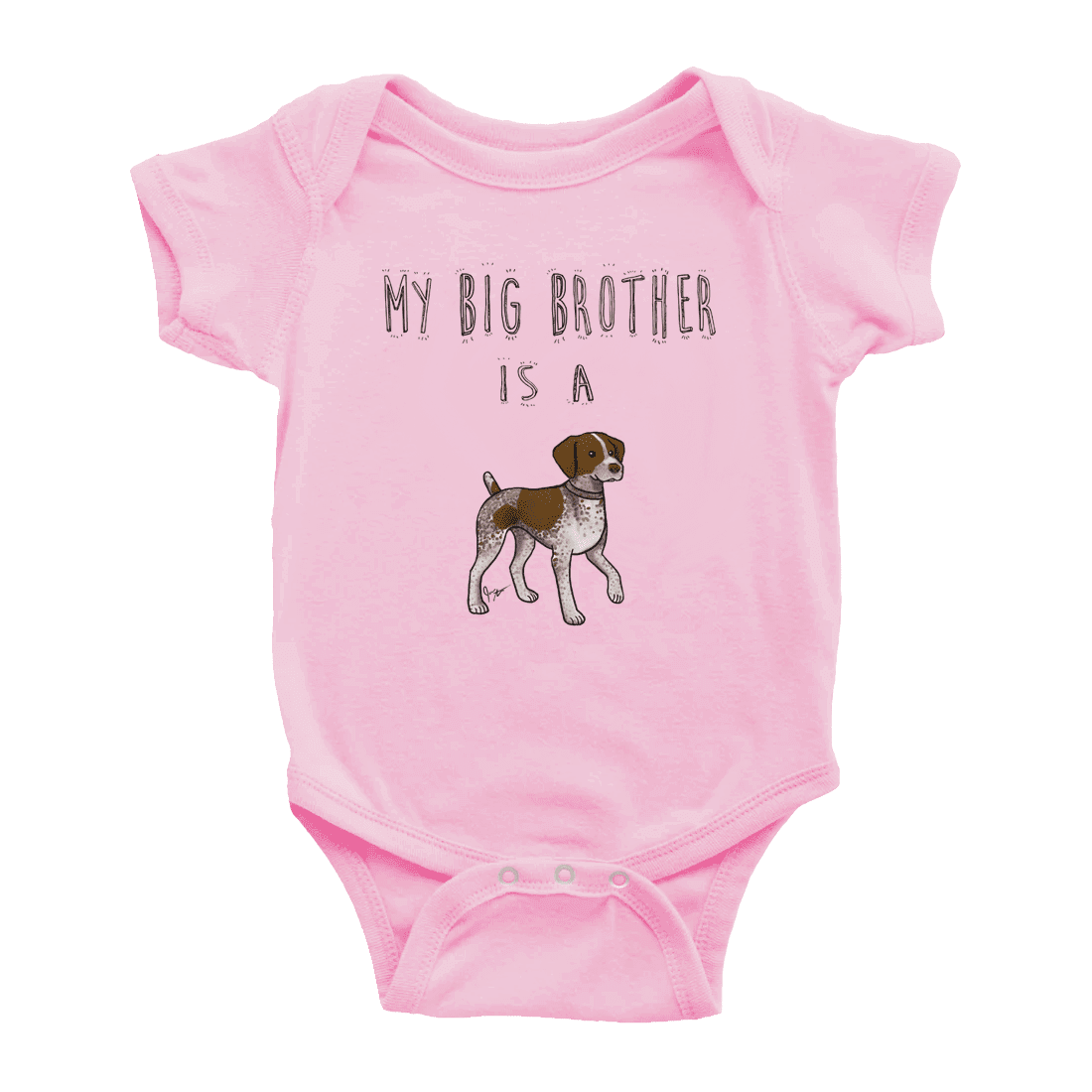 My Big Brother Is A German Shorthaired Pointer Dog Cute Baby Clothing ...