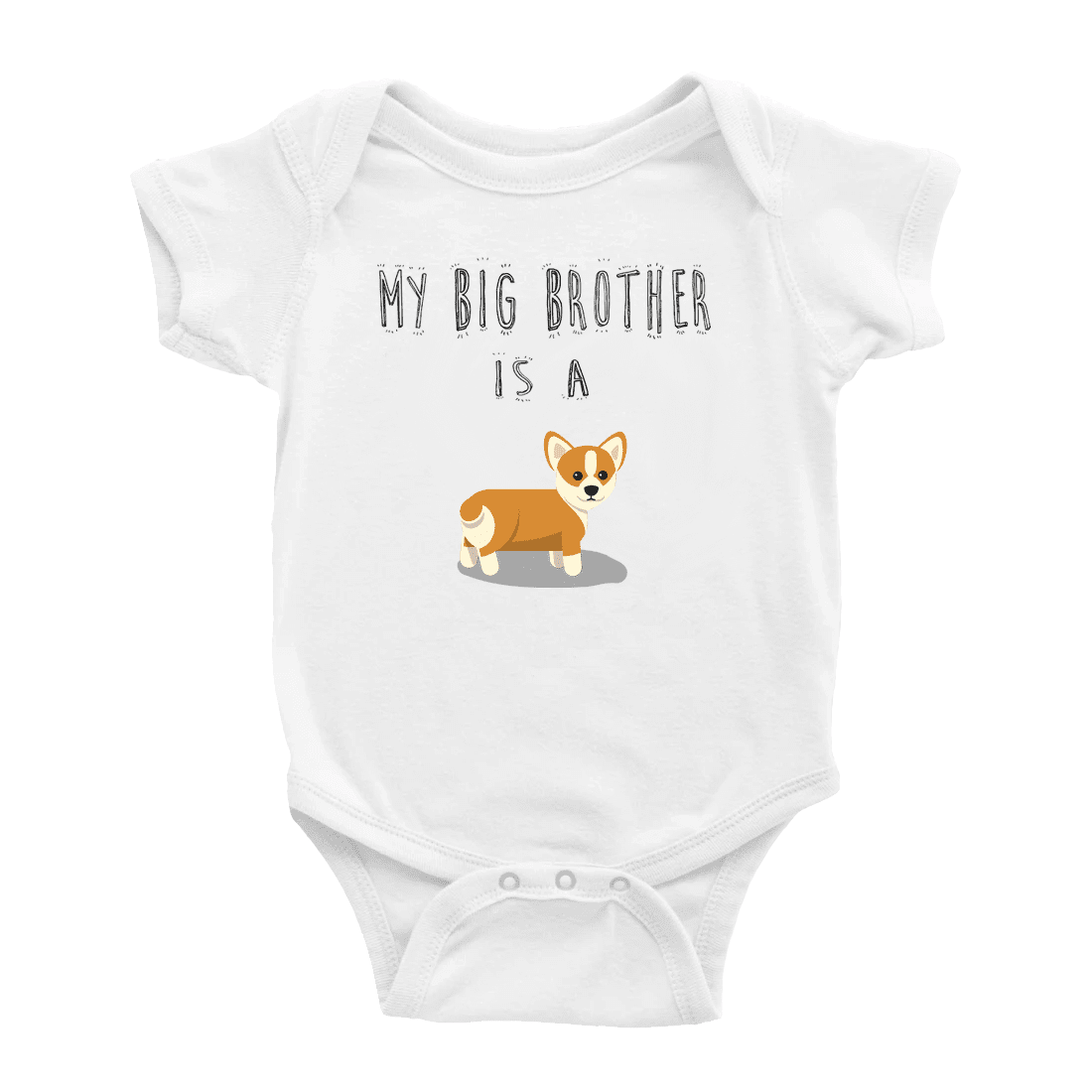 My Big Brother Is A Pembroke Welsh Corgi Dog Cute Baby Clothing ...
