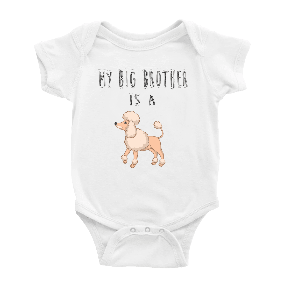My Big Brother Is A Poodle Dog Cute Baby Clothing Bodysuits Boy Girl ...
