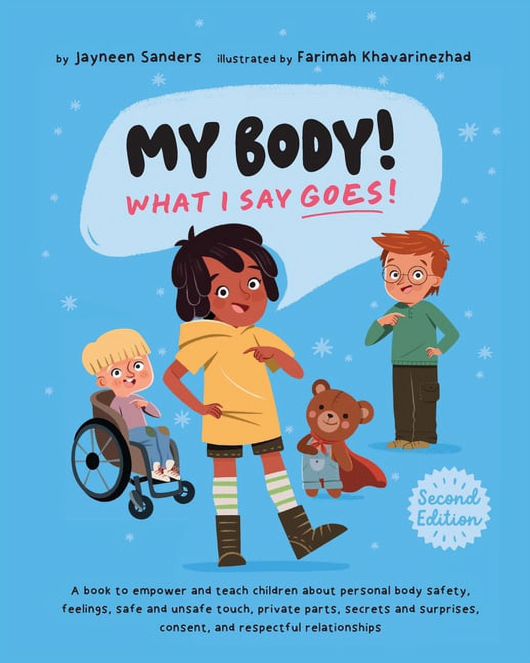 My Body! What I Say Goes! 2nd Edition: Teach children about body safety ...