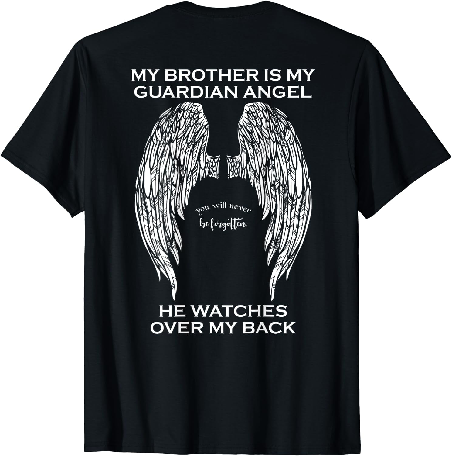 My Brother Is My Guardian Angel T-Shirt Black Medium - Walmart.com