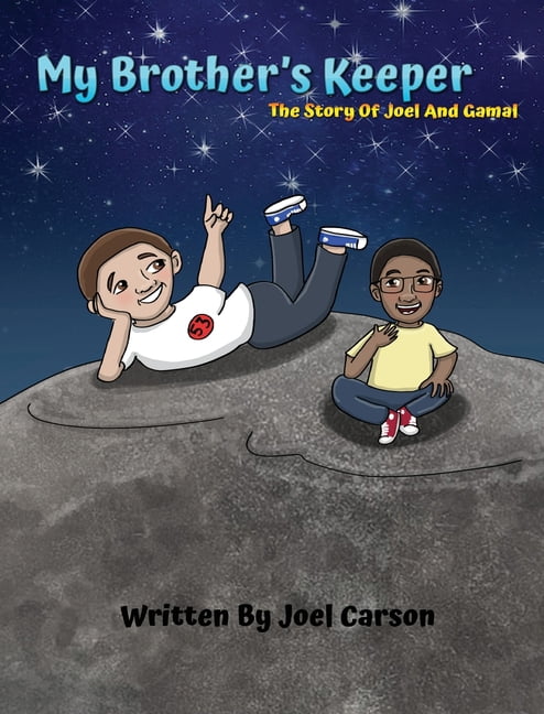 My Brother's Keeper: The story of Joel and Gamal, (Hardcover) - Walmart.com