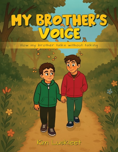 My Brother's Voice: How my brother talks without talking, (Paperback ...