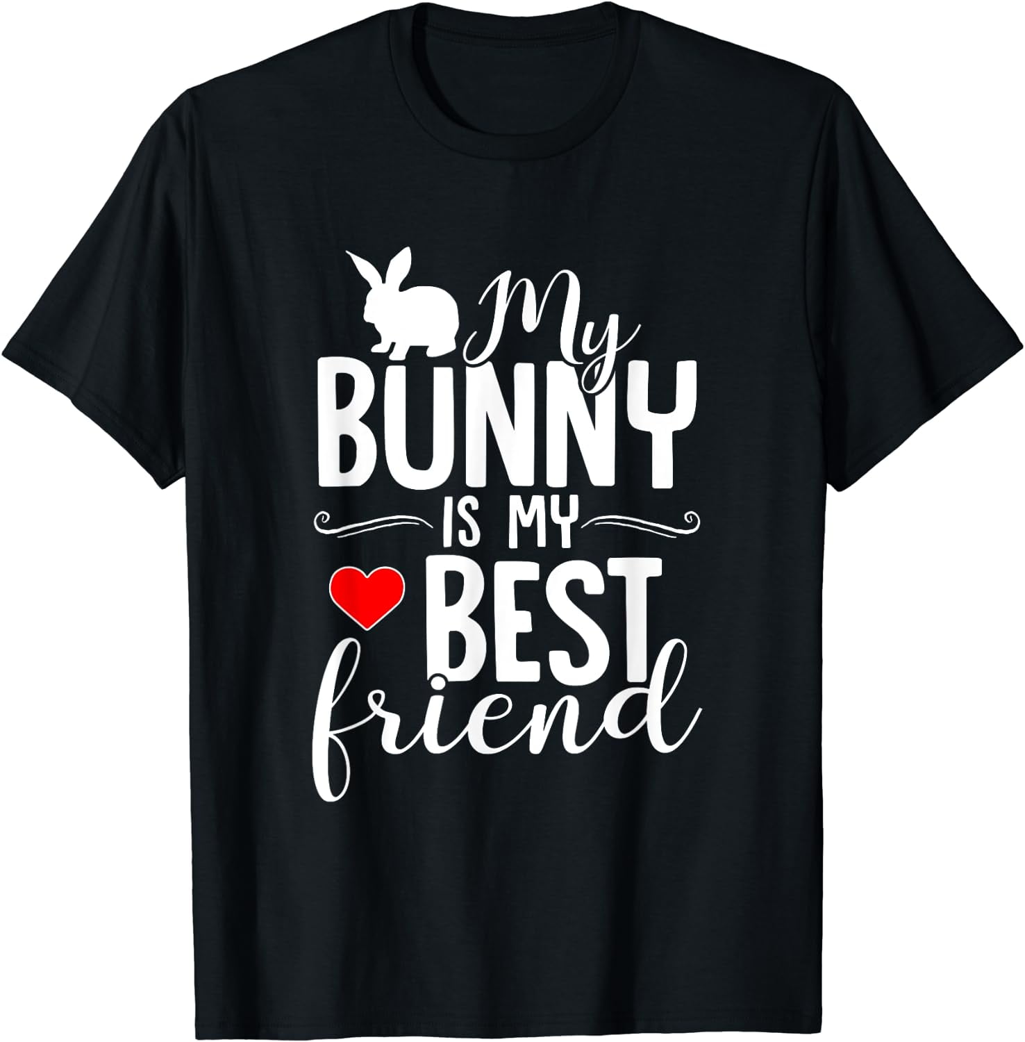 My Bunny Is My Best Friend - Rabbit Shirt For Rabbit Lover - Walmart.com