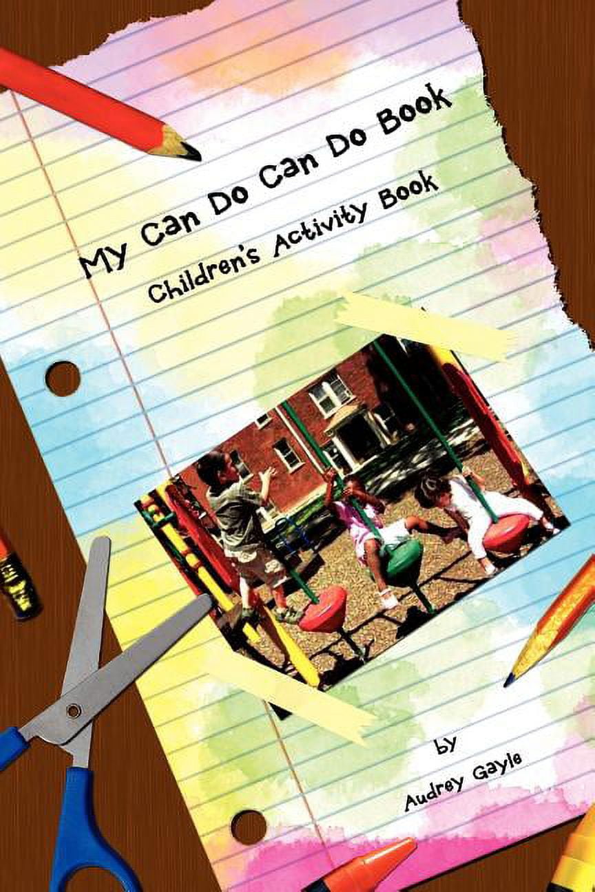 My Can Do Can Do Book : Children's Activity Book - Walmart.com