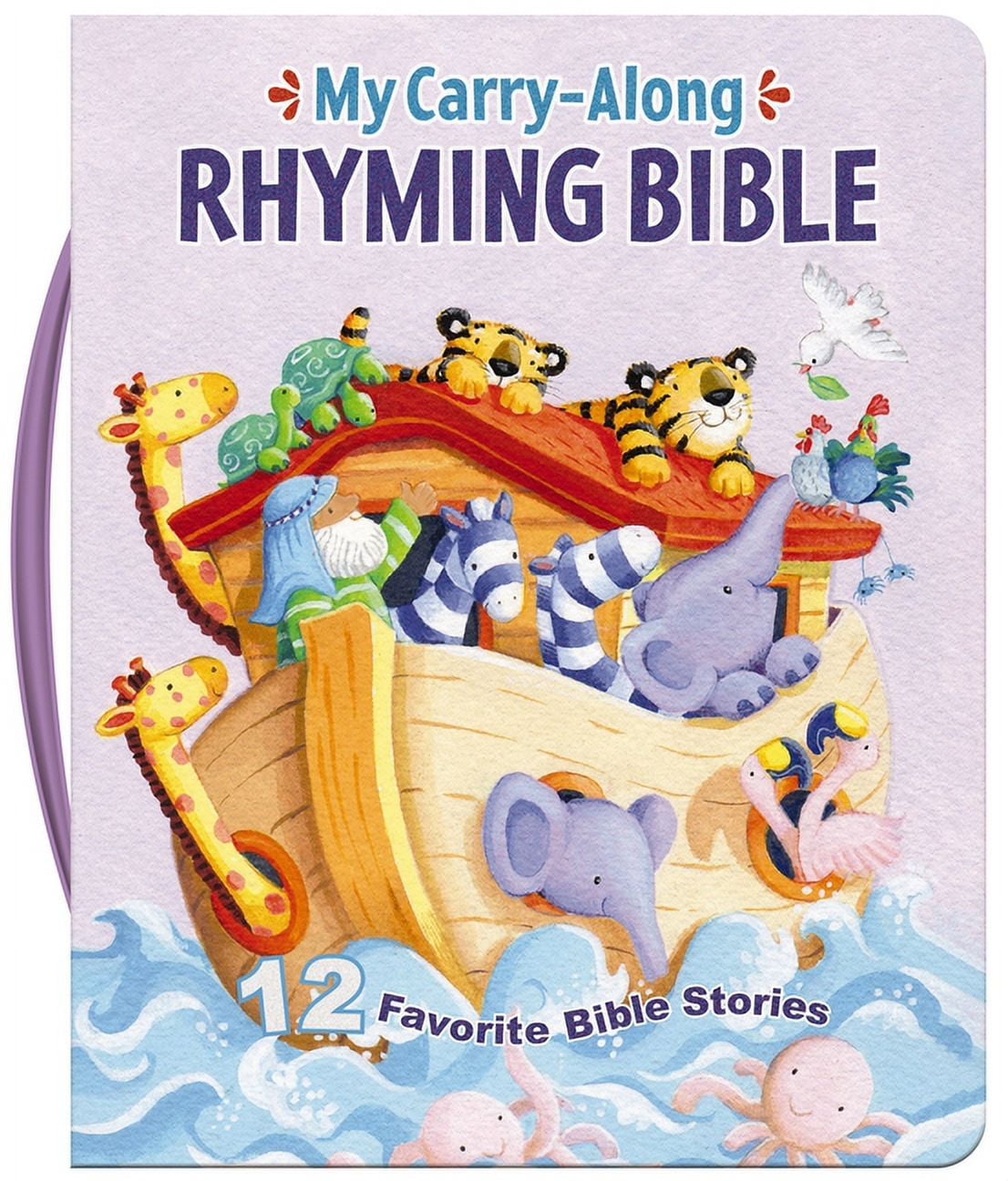 My Carry-Along Rhyming Bible: 12 Favorite Bible Stories, (Board Book ...
