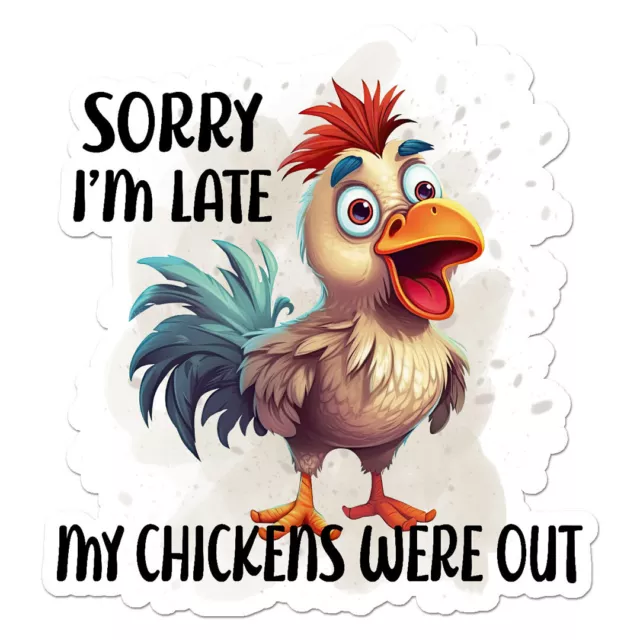 My Chickens Were Out Sticker Phone Decal Water Bottle Stickers Car ...