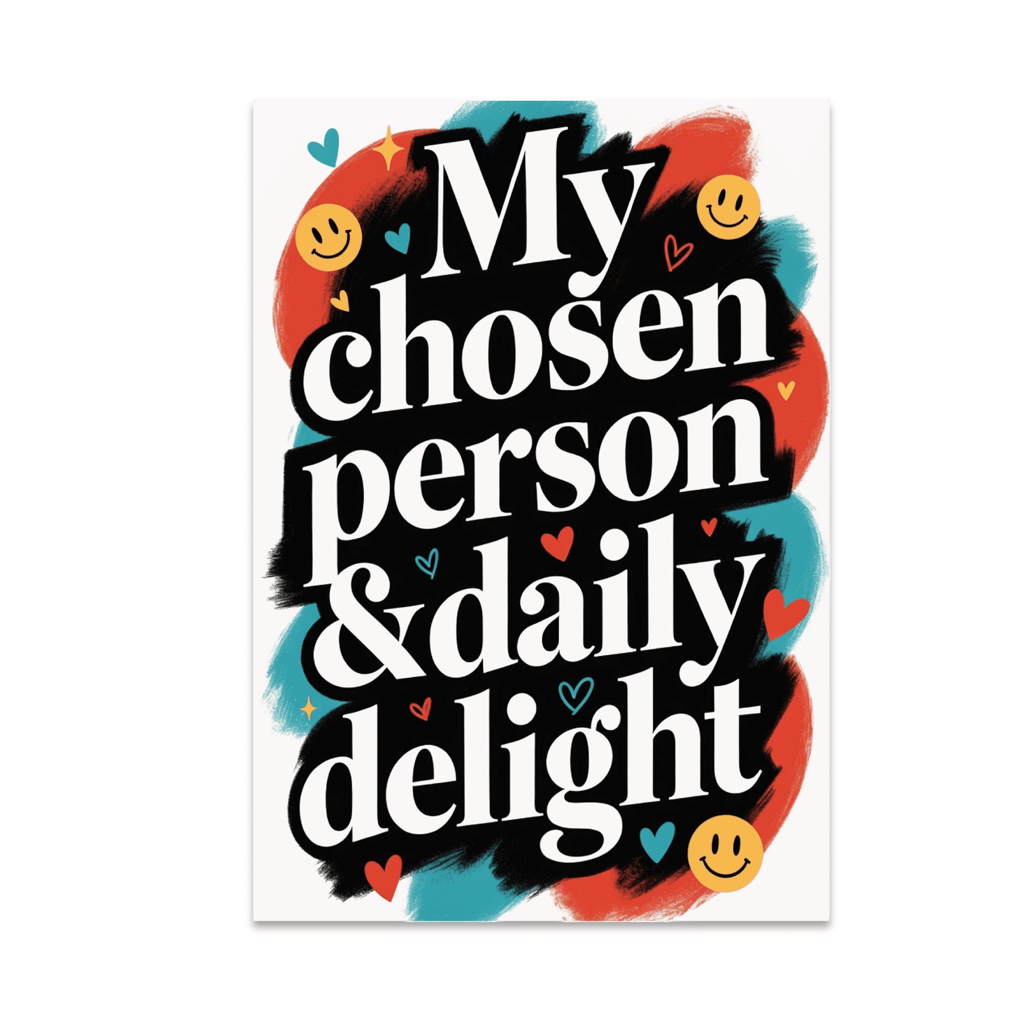 My Chosen Person & Daily Delight - Family Wall Decor - 13x19 Poster ...