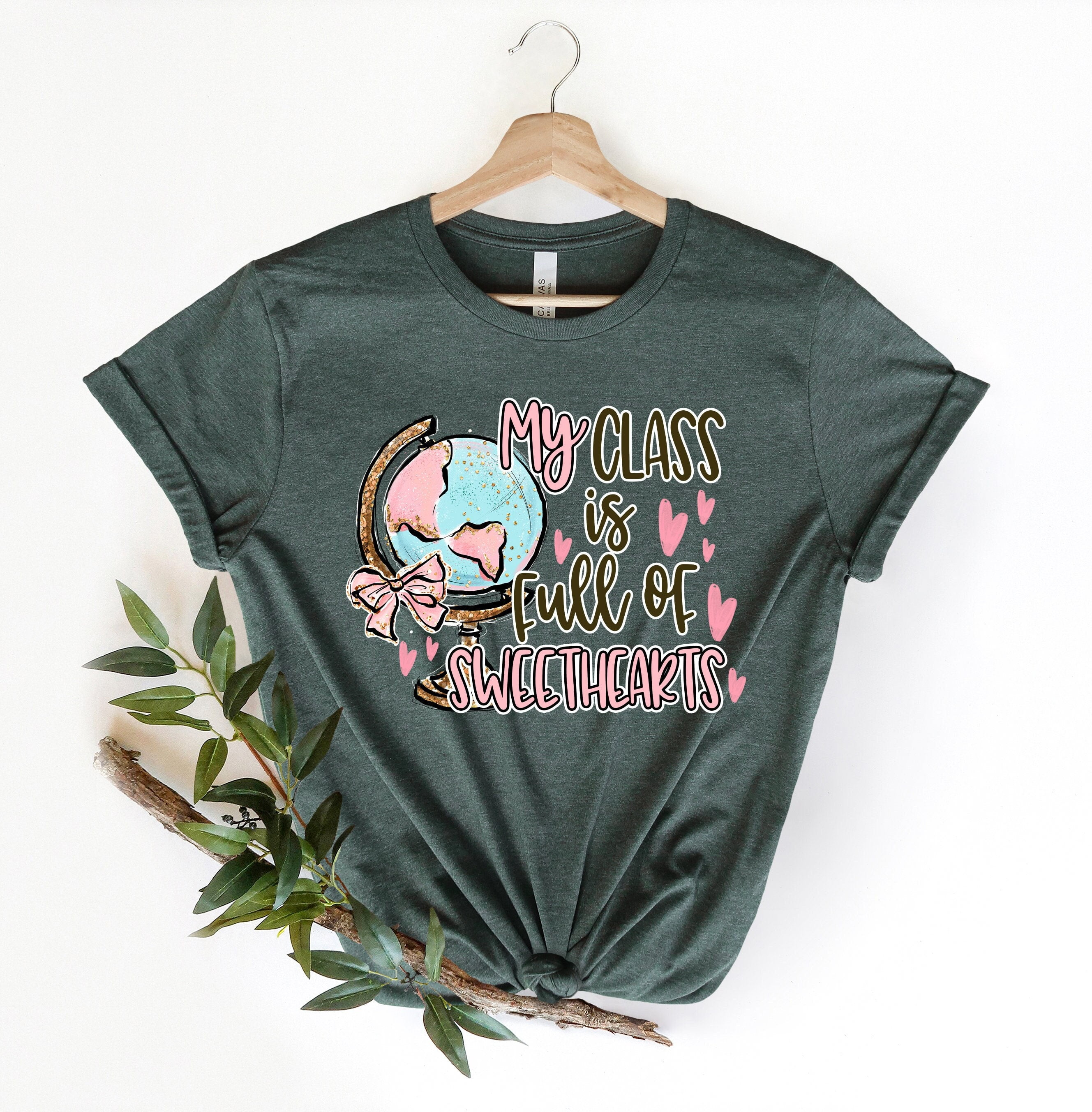 My Class is full of sweethearts Valentines Day Shirt,Valentines Day ...