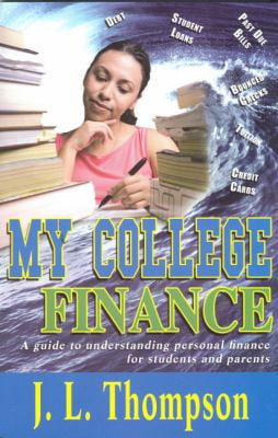 Pre-Owned My College Finance: A Guide to Understanding Personal Finance ...
