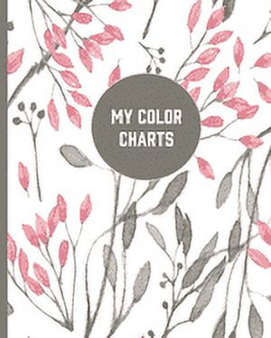 My Color Charts: Track and Test Your Coloring Art Supplies - Walmart.com