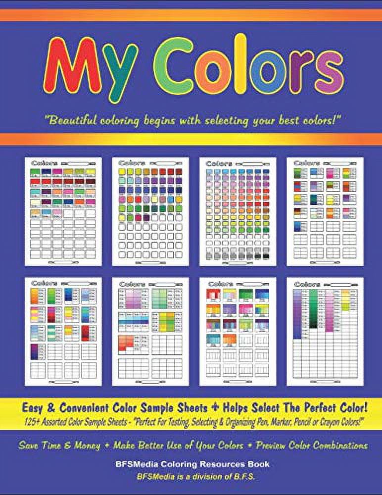 Pre-Owned My Colors - Easy & Convenient Color Sample Sheets: Coloring ...
