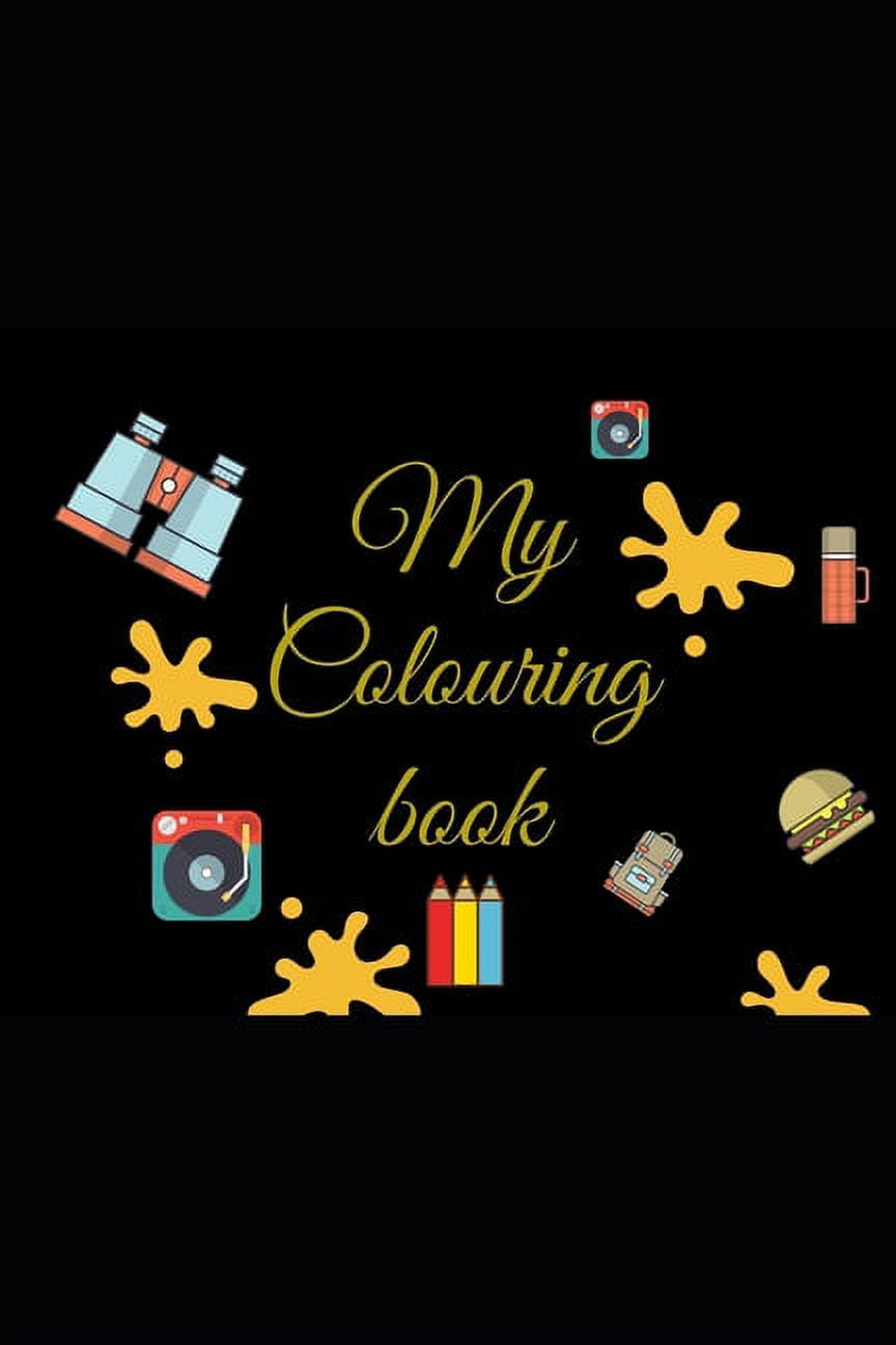 My Colouring book : Simple colouring pages for young kids. (Paperback ...
