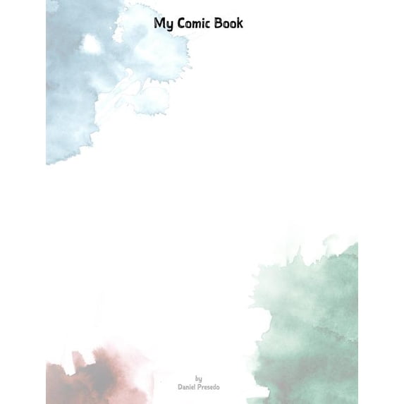 My Comic Book Paperback 179851236X 9781798512364 Daniel Presedo ...
