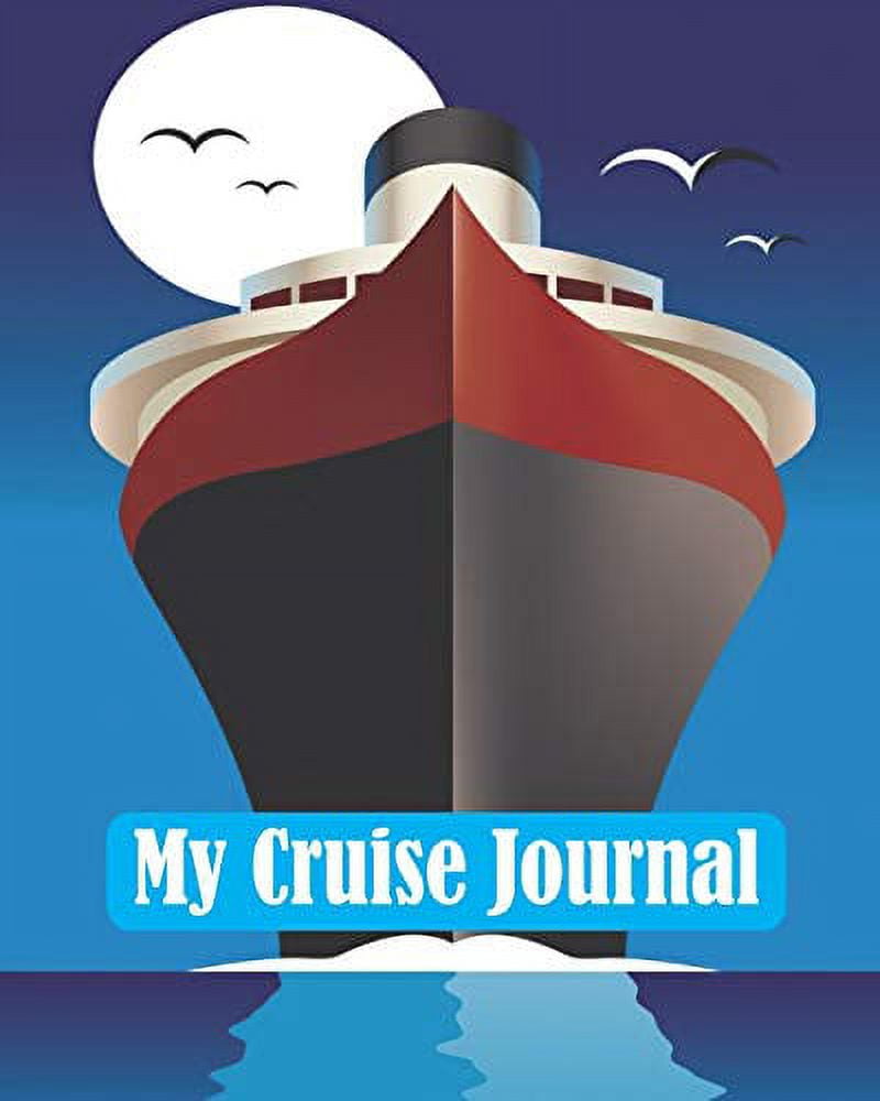 Pre-Owned My Cruise Journal: Ship Cruise Travel Planner Journal ...