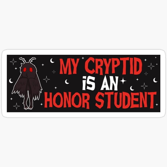 My Cryptid Is An Honor Student Funny Mothman Bumper Sticker Phone Decal ...