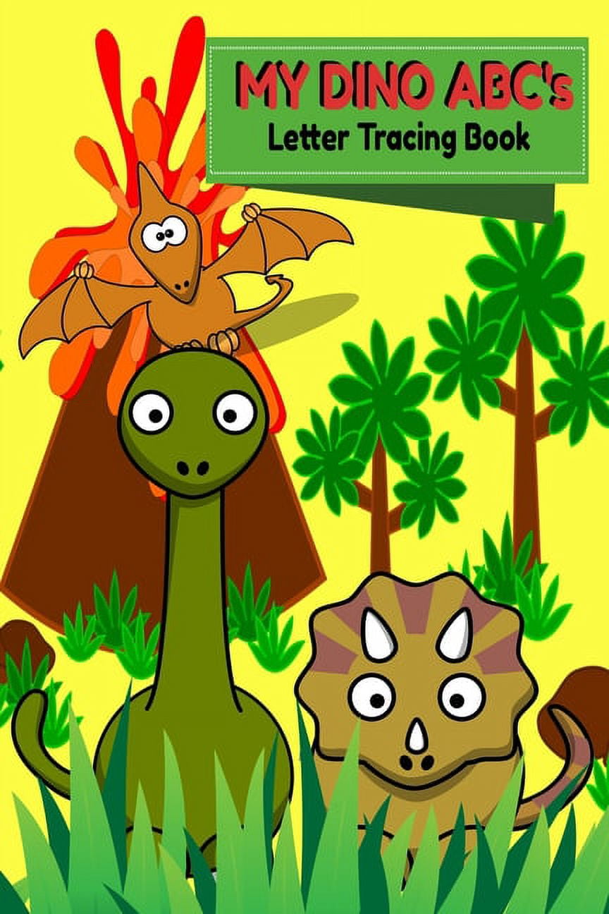 My DINO ABC's Letter Tracing Book, (Paperback) - Walmart.com