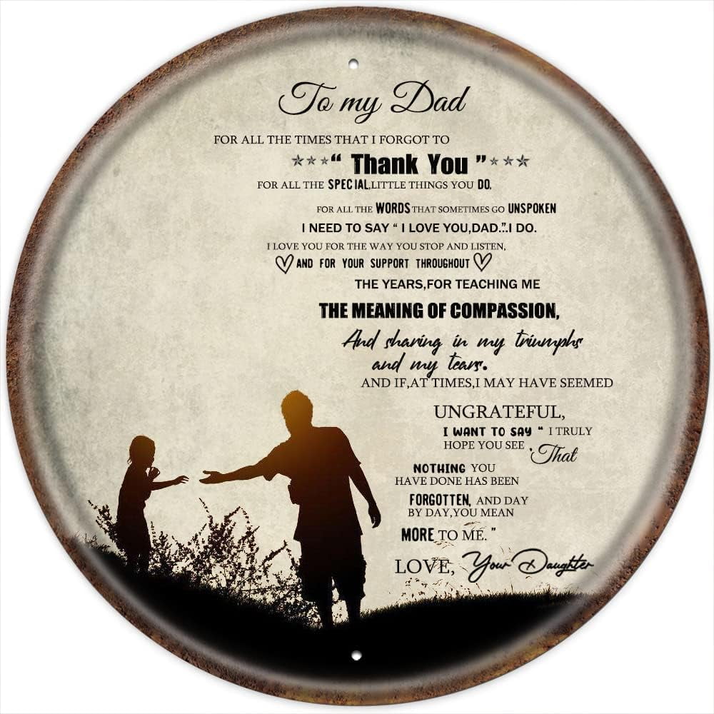 to My Dad from Daughter Round Metal Tin Sign,Birthday Gifts for Dady ...