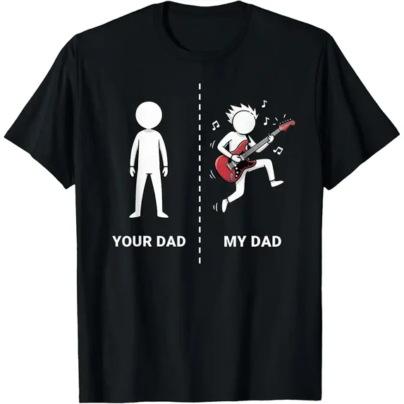 My Dad Your Dad Electric Guitar Player Musician Graphic Tee - Walmart.com