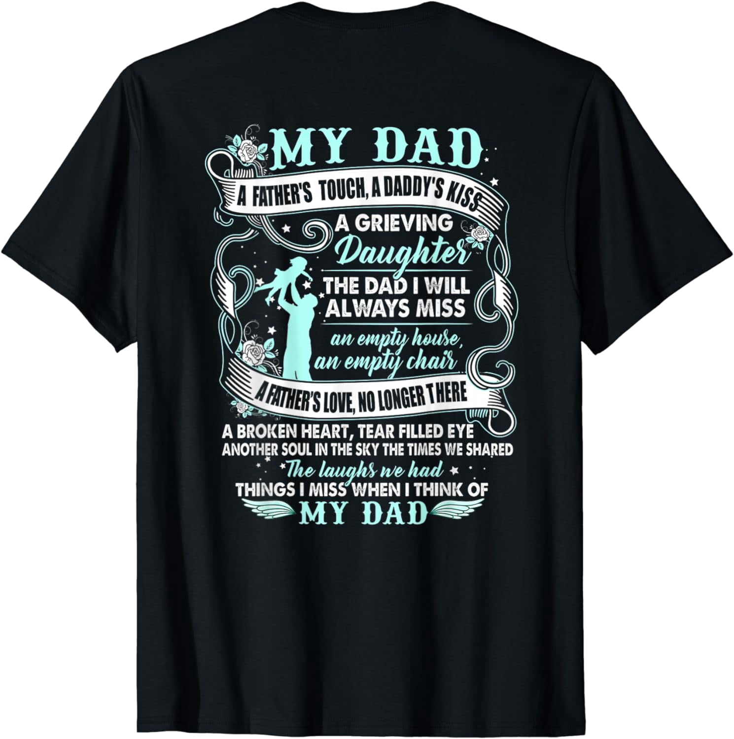 My Dad in Memories Poem, Daughter Son Loss Daddy in Heaven T-Shirt ...