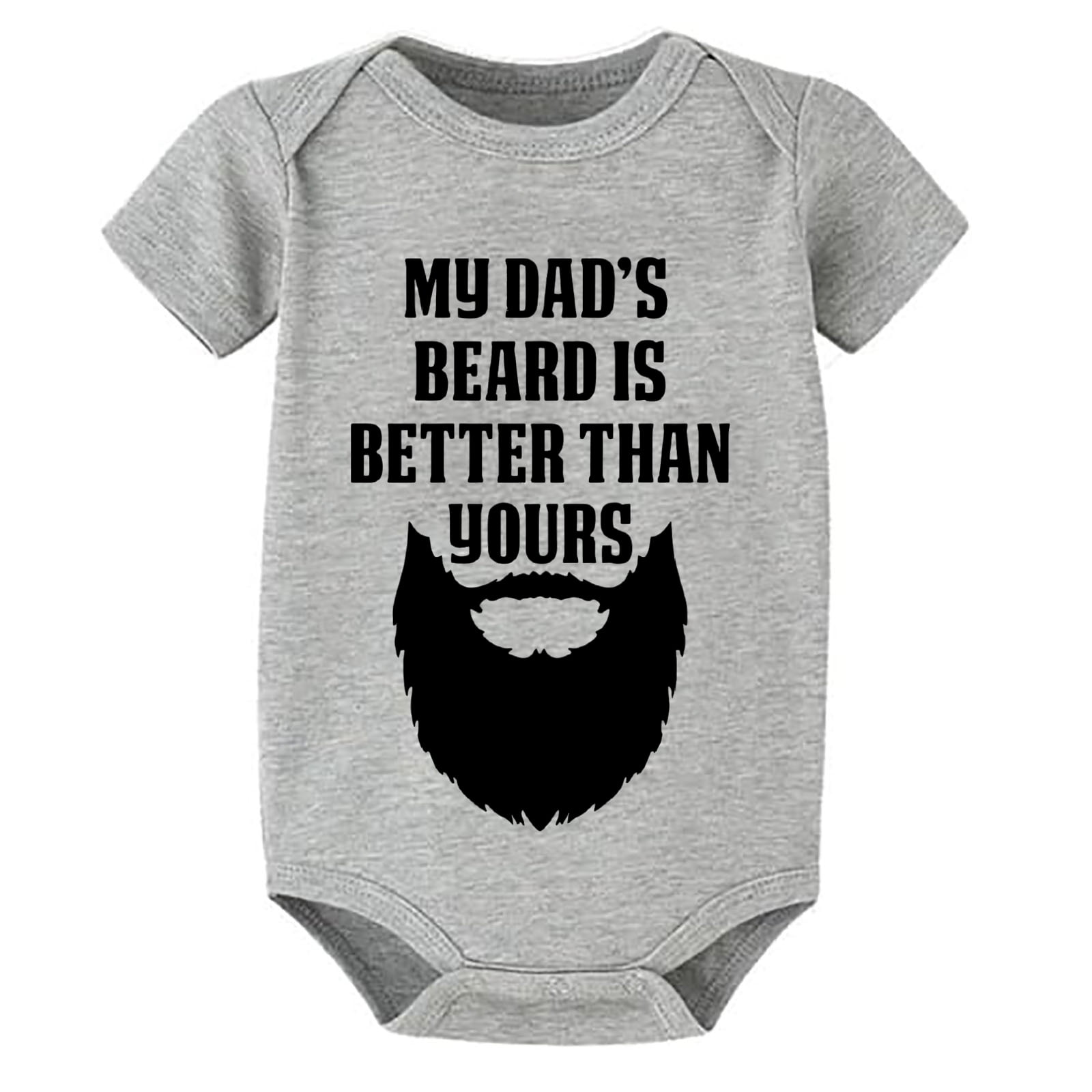 My Dad's Beard Is Better Than Yours Newborn Boy Baby Clothes Short ...