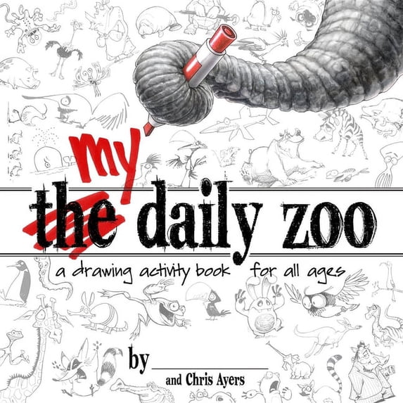 My Daily Zoo: A Drawing Activity Book for All Ages, (Paperback ...