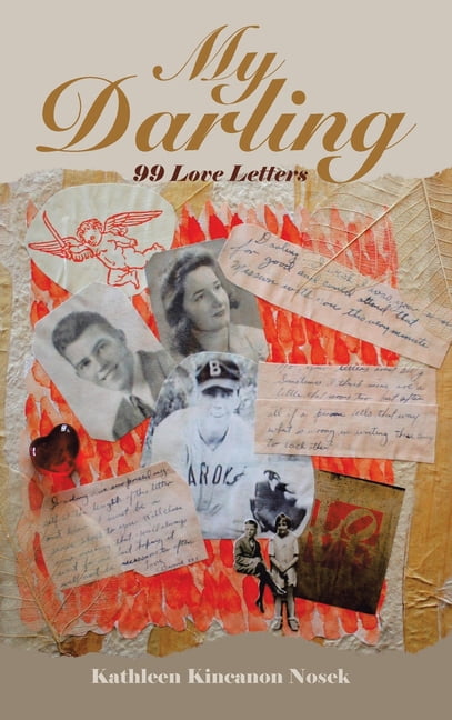 My Darling: 99 Love Letters, (Hardcover) - Walmart.com