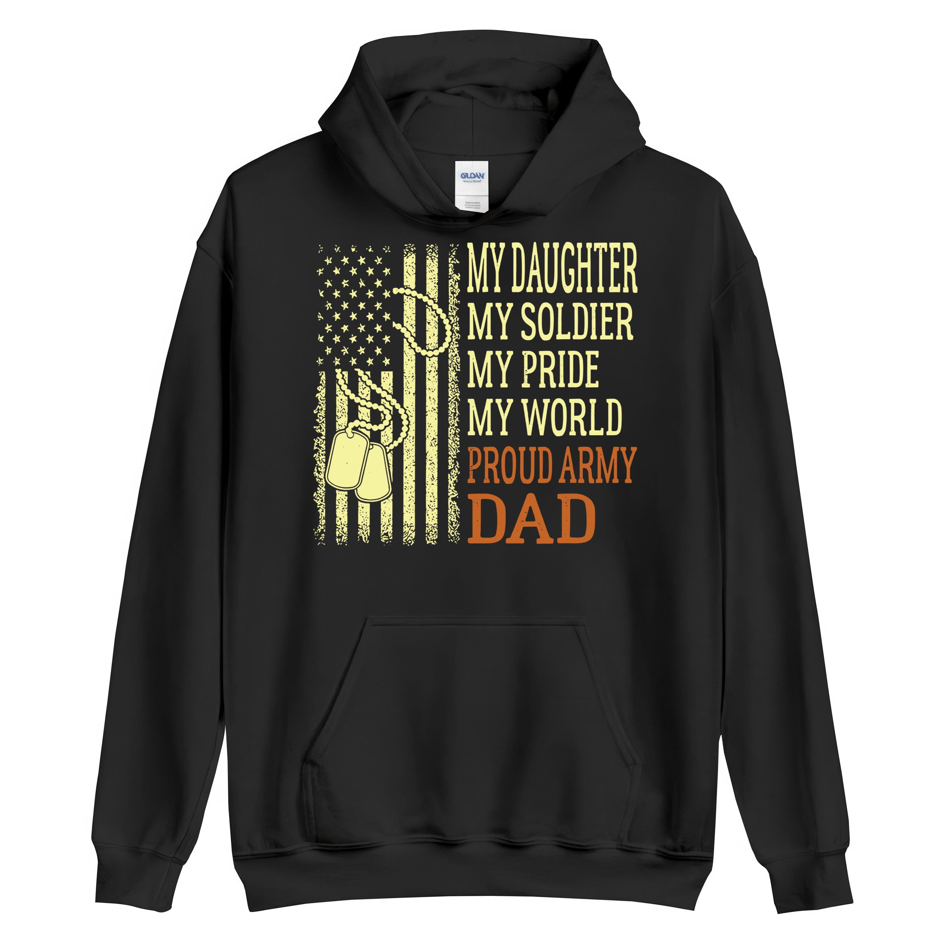 My Daughter My Soldier Proud Army Dad Pride Military Father Shirt ...