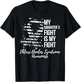 My Daughter’s Fight Ehlers-Danlos Syndrome Awareness T-Shirt - Walmart.com