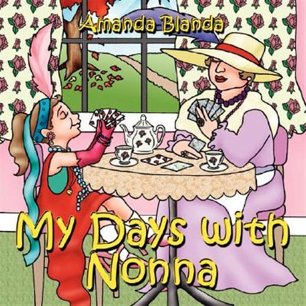 My Days with Nonna -- Amanda Blanda - Walmart.com