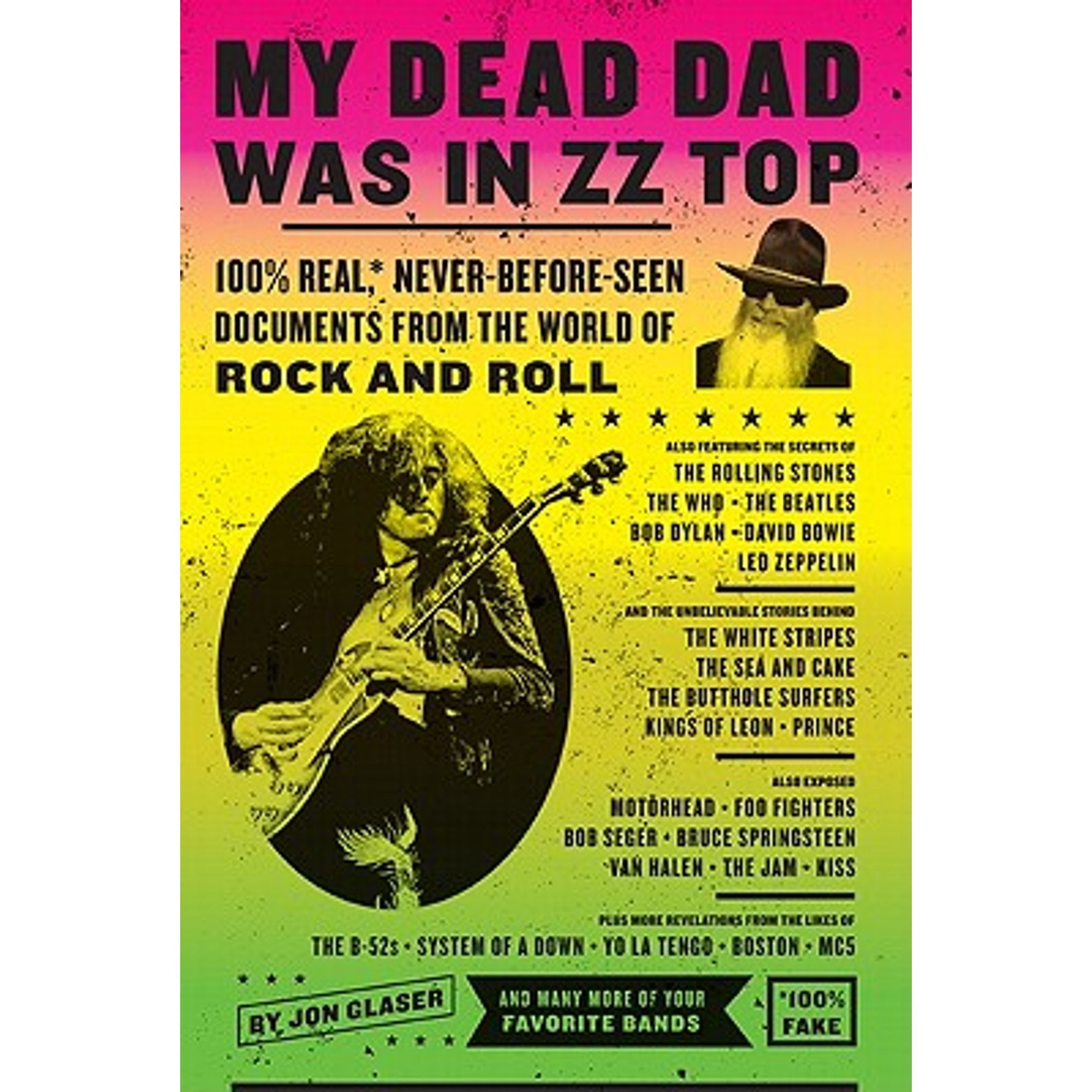 Pre-Owned My Dead Dad Was in ZZ Top: 100% Real, * Never Before Seen ...