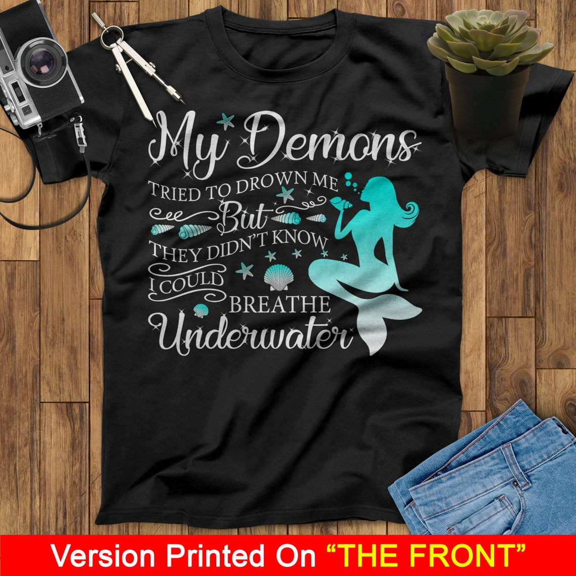 My Demons Tried To Drown Me But They Didn't Know I Could Breathe ...