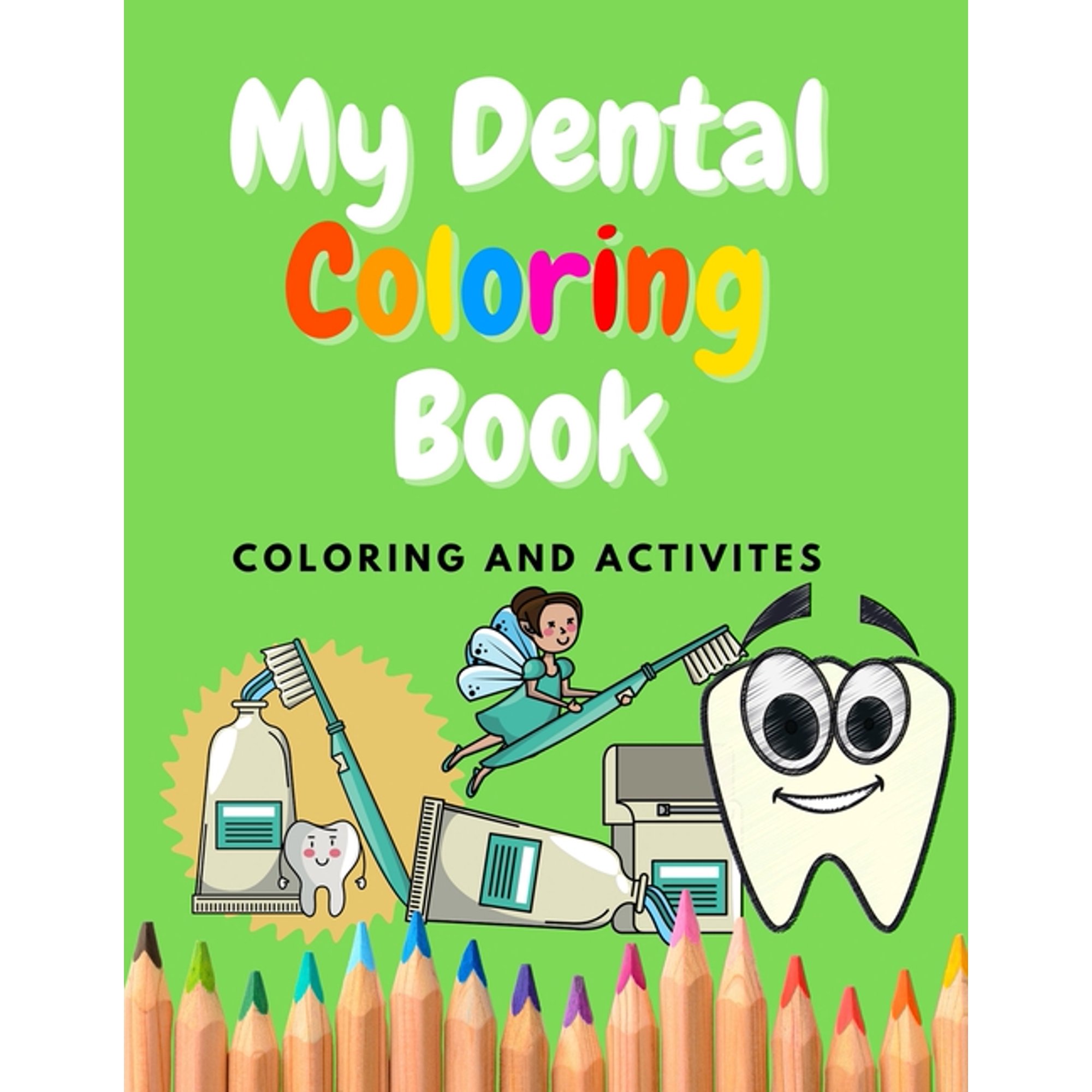 Teeth Pictures For Kids To Color