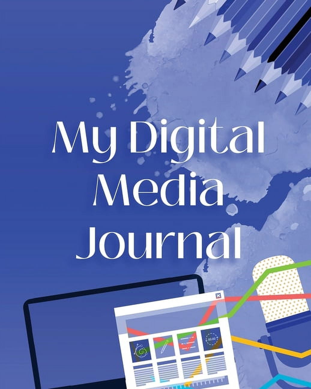 My Digital Media Journal (Paperback) - Walmart Business Supplies