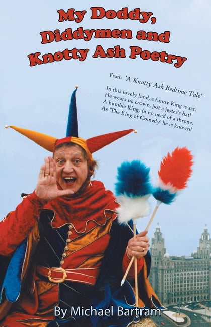 My Doddy, Diddymen And Knotty Ash Poetry - Walmart.com