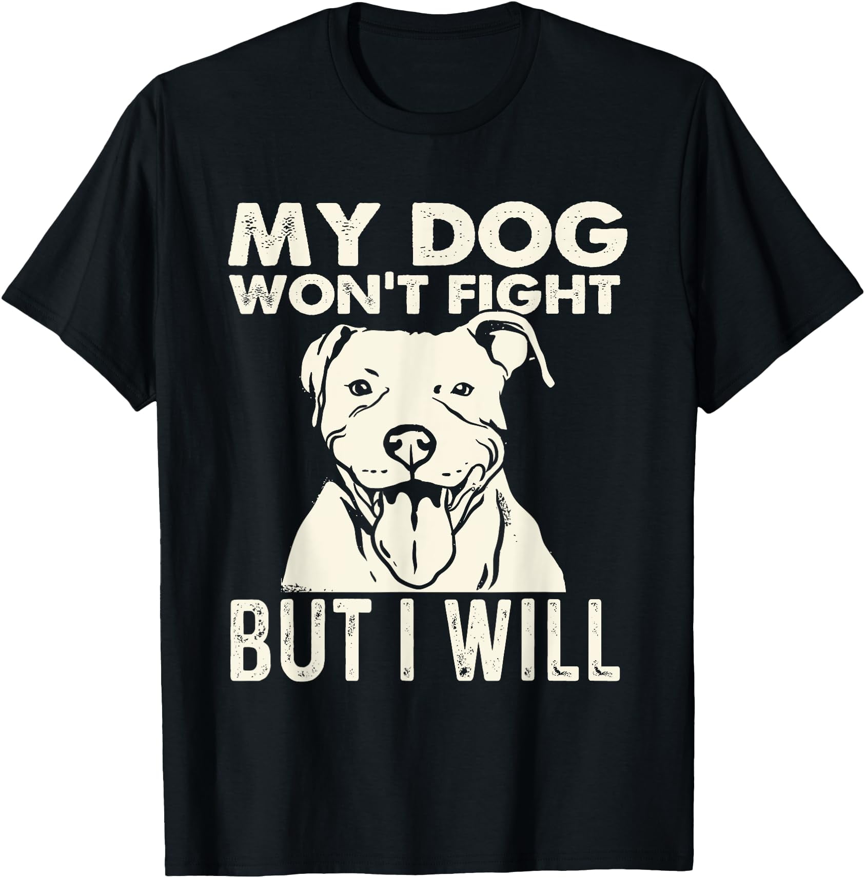 My Dog Won't Fight But I Will Pibble Pitbull Pit Bull T-Shirt,Red Color ...