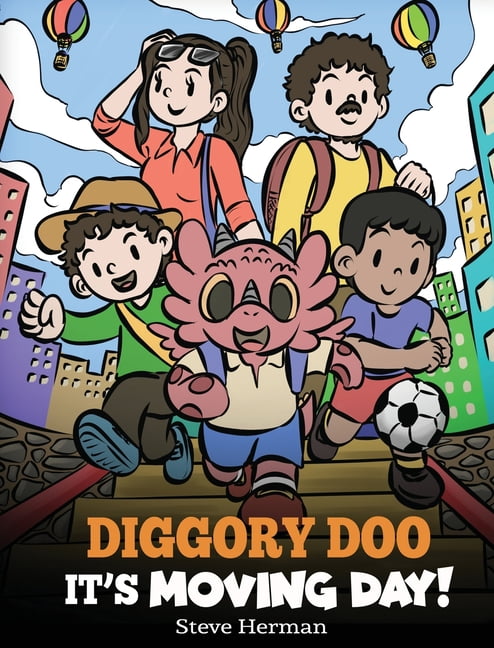 My Dragon Books: Diggory Doo, It's Moving Day!: A Story about Moving to ...