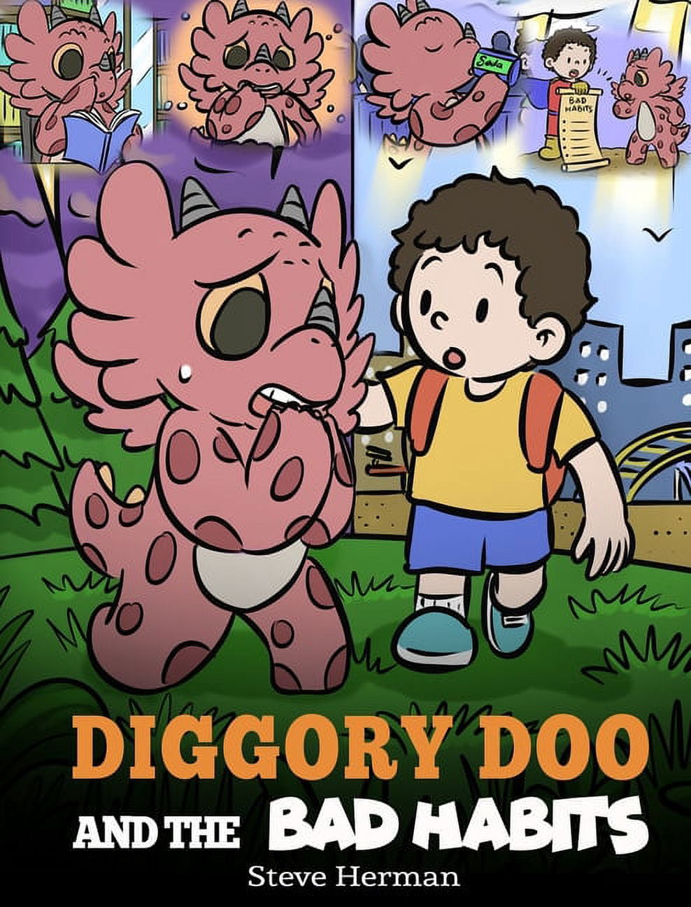 My Dragon Books Diggory Doo and the Bad Habits: A Dragon's Story About ...