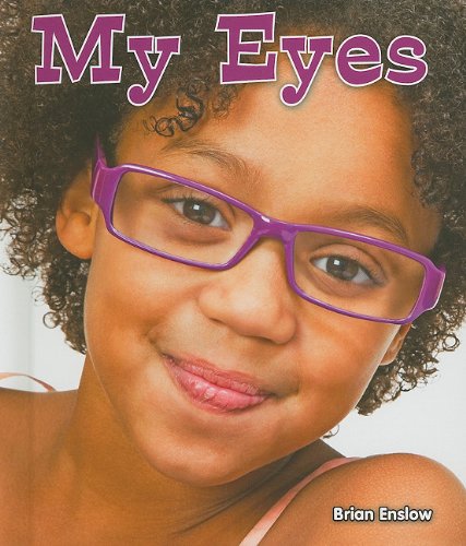 Pre-Owned My Eyes All About My Body Library Binding Enslow. Brian ...