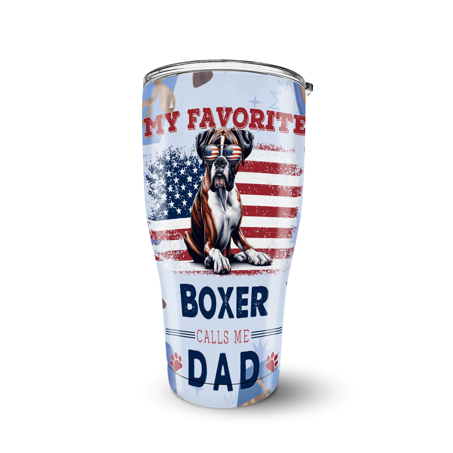 My Favorite Boxer Calls Me Dad. Happy Father's Day 30oz Stainless Steel ...