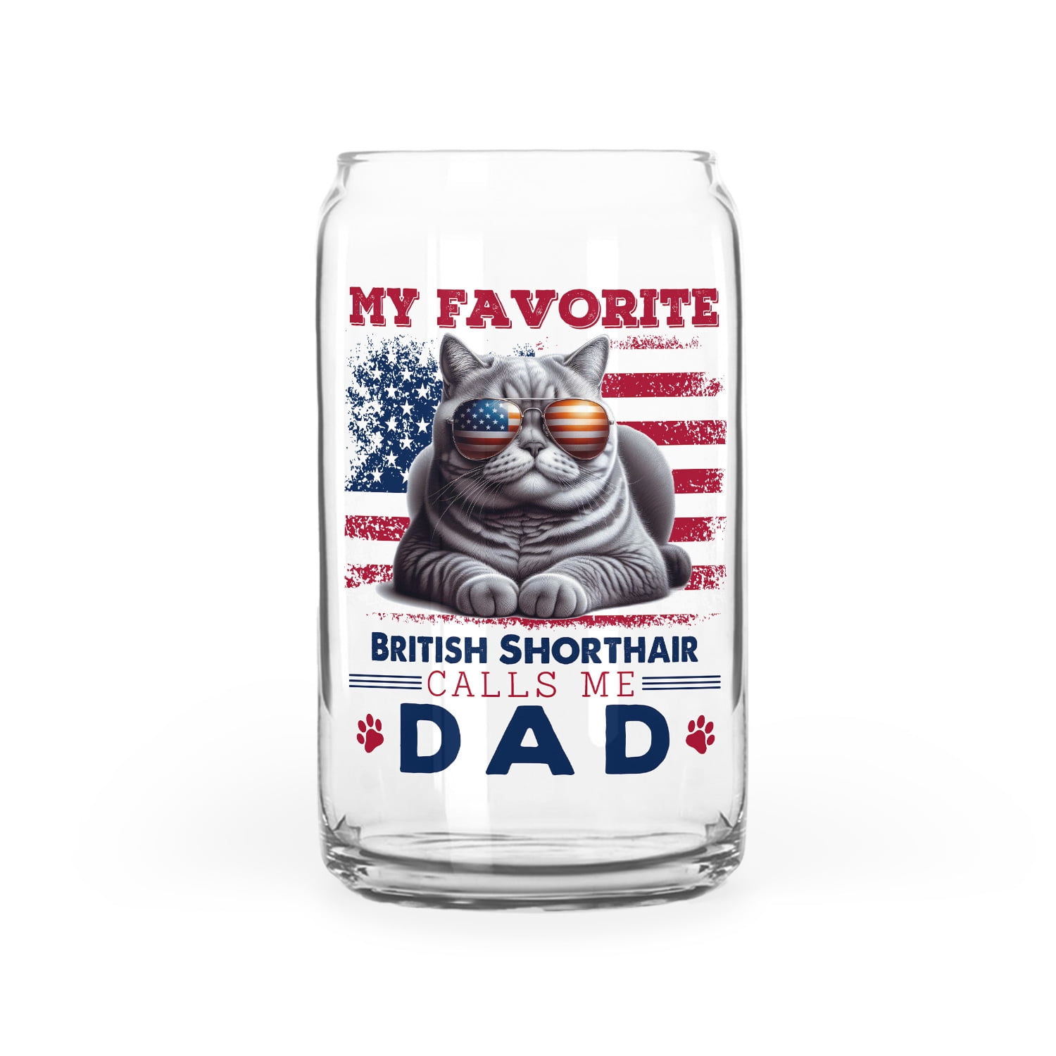 My Favorite British Shorthair Calls Me Dad. Happy Father's Day 16oz ...